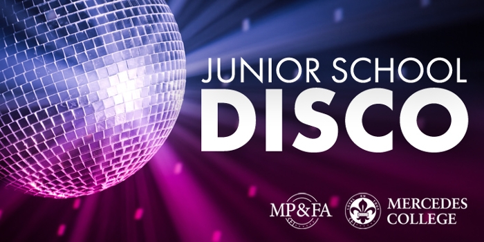 Junior School Disco Happening Tonight! - Mercedes